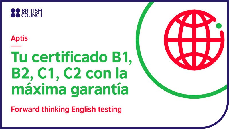 Aptis, la prueba multinivel de inglés | British Council