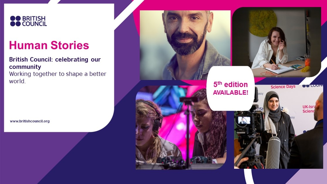 Human Stories: celebrating our community | British Council