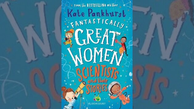 Fantastic Great Women Scientists and their Stories de Kate Pankhurst ...