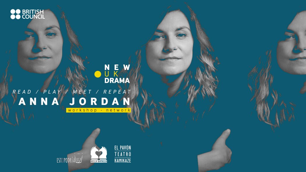 New UK Drama: Anna Jordan | British Council