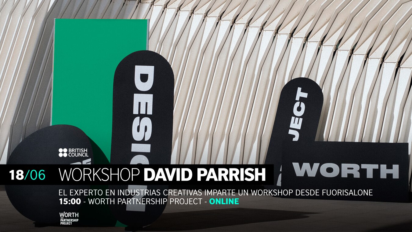 Workshop David Parrish at Fuorisalone | British Council