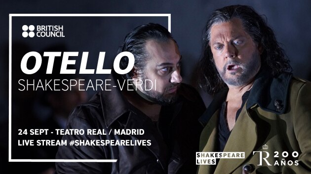 La ópera Otello en directo desde el Teatro Real | British Council