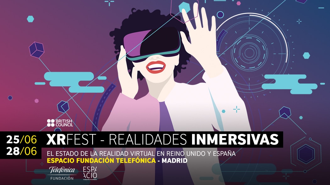 XRFest – realidades inmersivas | British Council