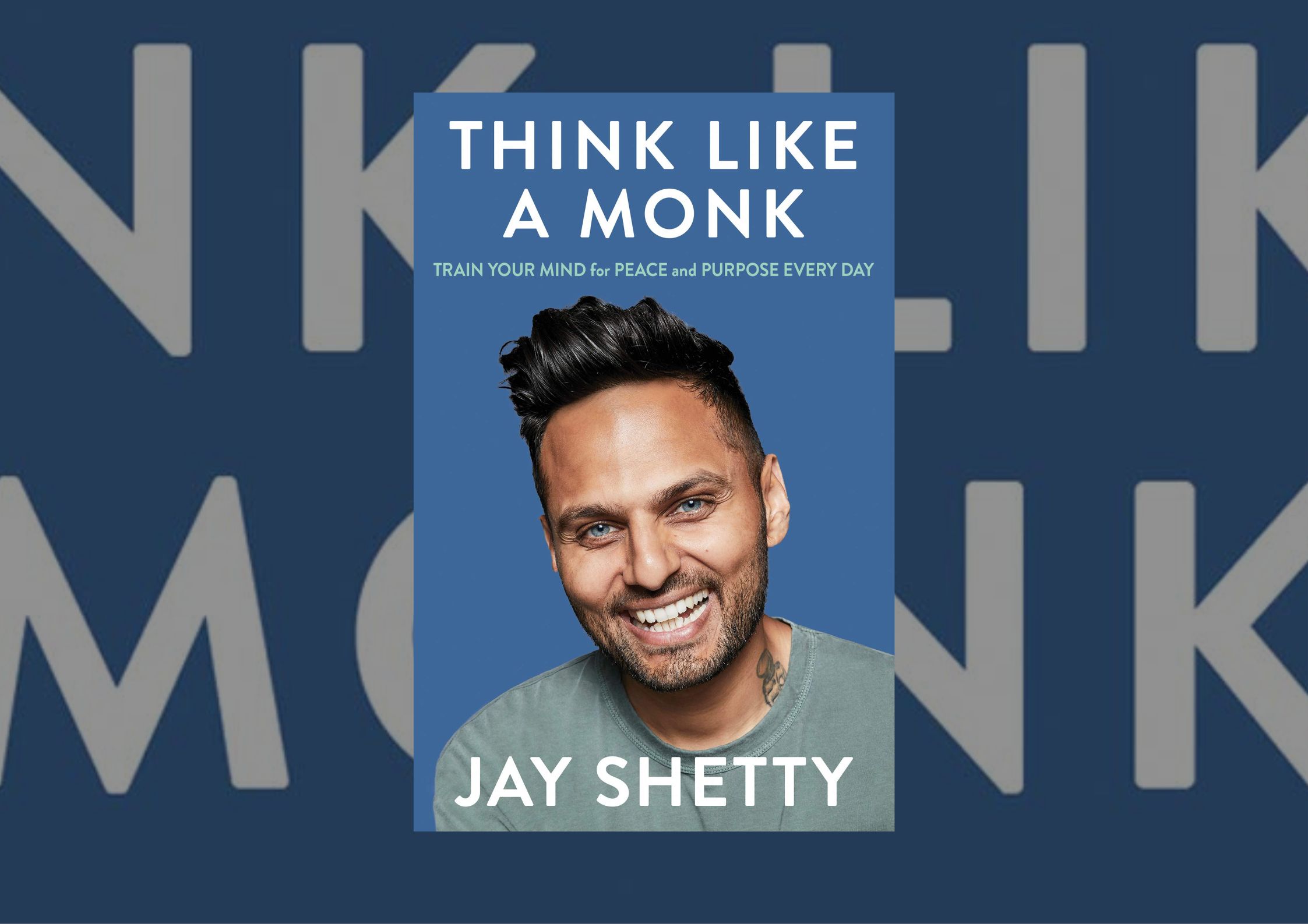 Think Like a Monk de Jay Shetty | British Council