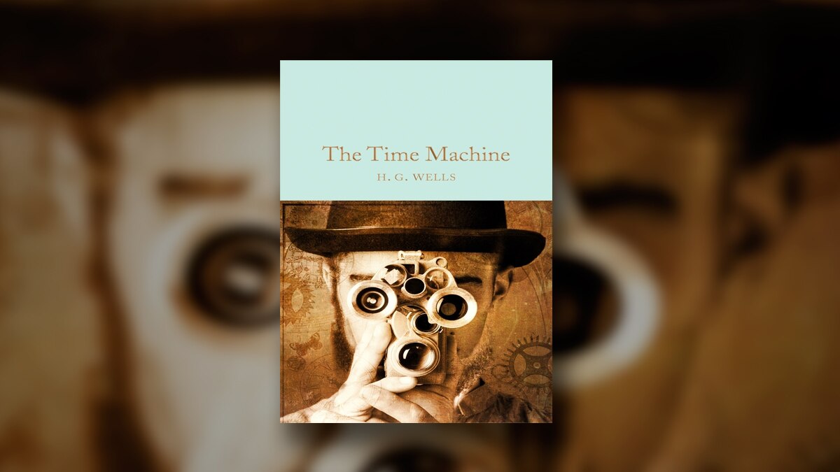 The time machine/H.G. Wells | British Council